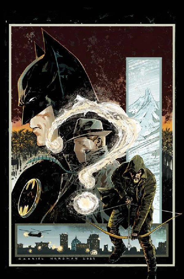 BATMAN GREEN ARROW THE QUESTION ARCADIA 1 (OF 4) CVR A GABRIEL HARDMAN ...