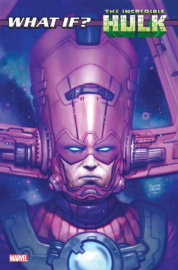 Ecomics - WHAT IF...? GALACTUS: GALACTUS TRANSFORMED HULK? 1 RYAN BROWN ...
